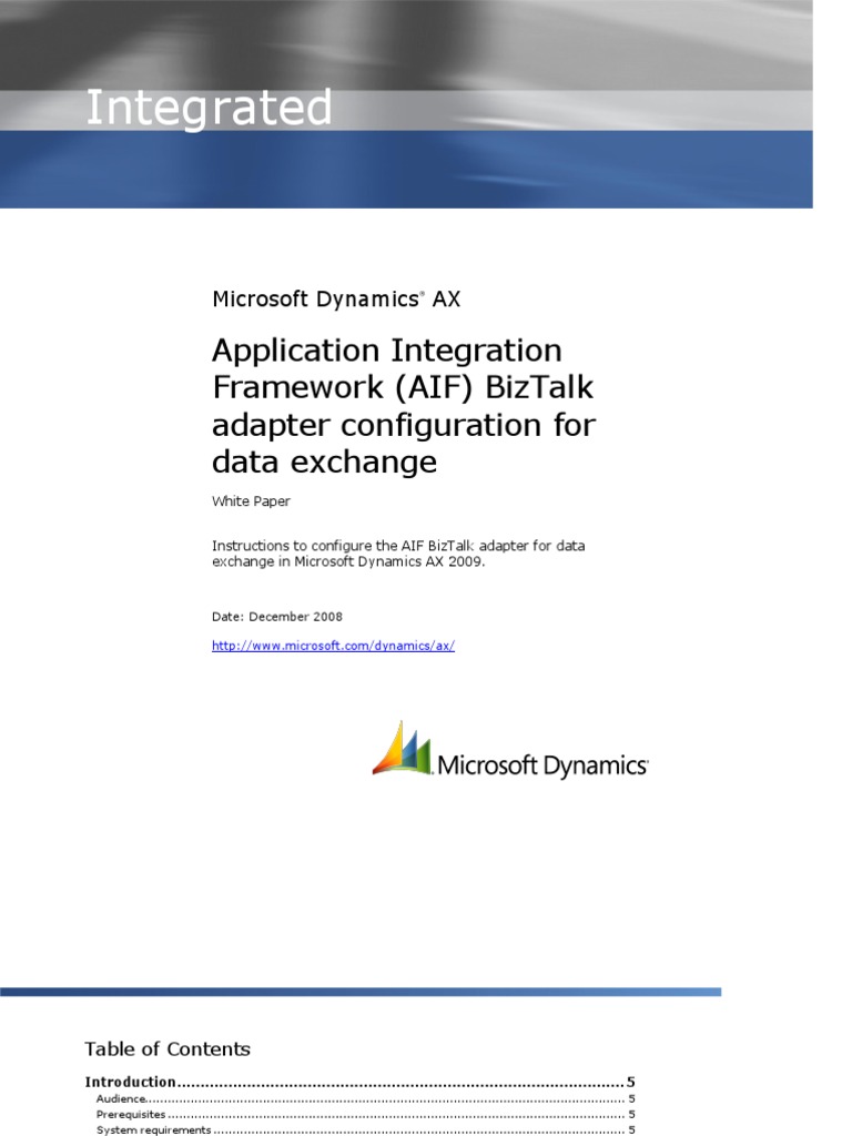 Application Integration Framework (AIF) BizTalk Adapter Configuration ... Application Integration Framework (AIF) BizTalk Adapter Configuration ...
