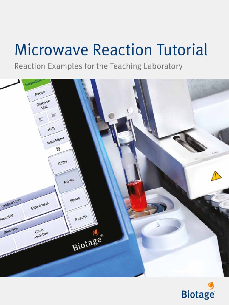 User Guide, Biotage Microwave Reaction Tutorial For The Teaching ...