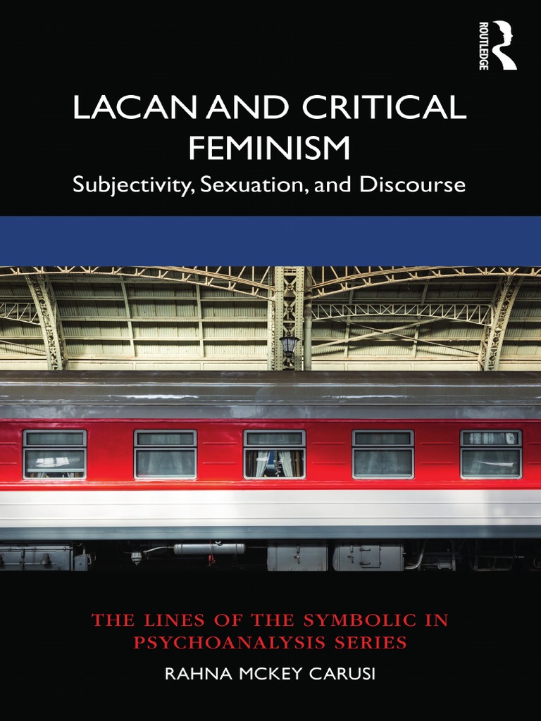 (The Lines of The Symbolic in Psychoanalysis Series) Rahna McKey Carusi ...