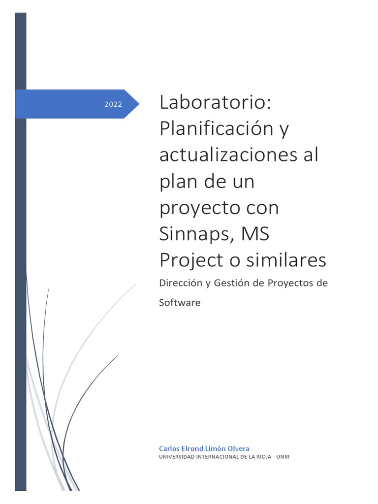 Laboratorio, Planificación y Actualizaciones Al Plan de Un Proyecto Con Sinnaps, MS Project o ...