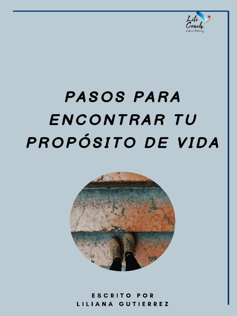3 Pasos para Encontrar Tu Propósito | PDF
