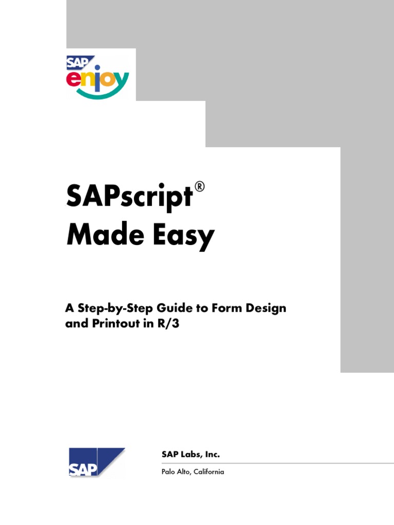 SAP - SAPSCRIPT Made Easy - A Step-By-Step Guide To Form Design & Printout in R3 | PDF | Page ...