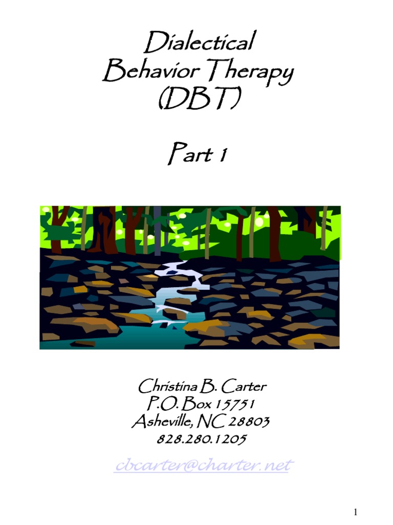 An Introduction to Dialectical Behavior Therapy (DBT): Understanding ...