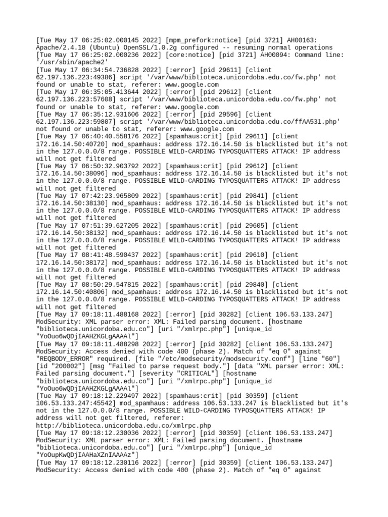Apache Log File Recording Attempted Script Access, XML Parsing Errors, and Spamhaus Blacklisted ...