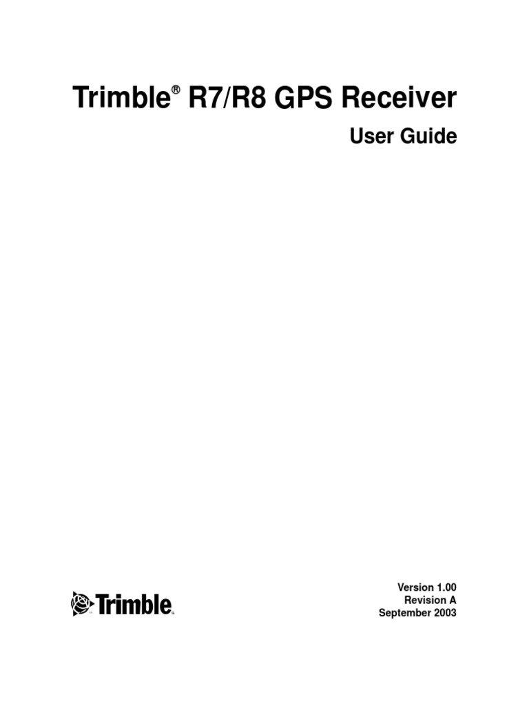 Trimble R7/R8 GPS Receiver: User Guide | PDF | Radio | Electromagnetic ...