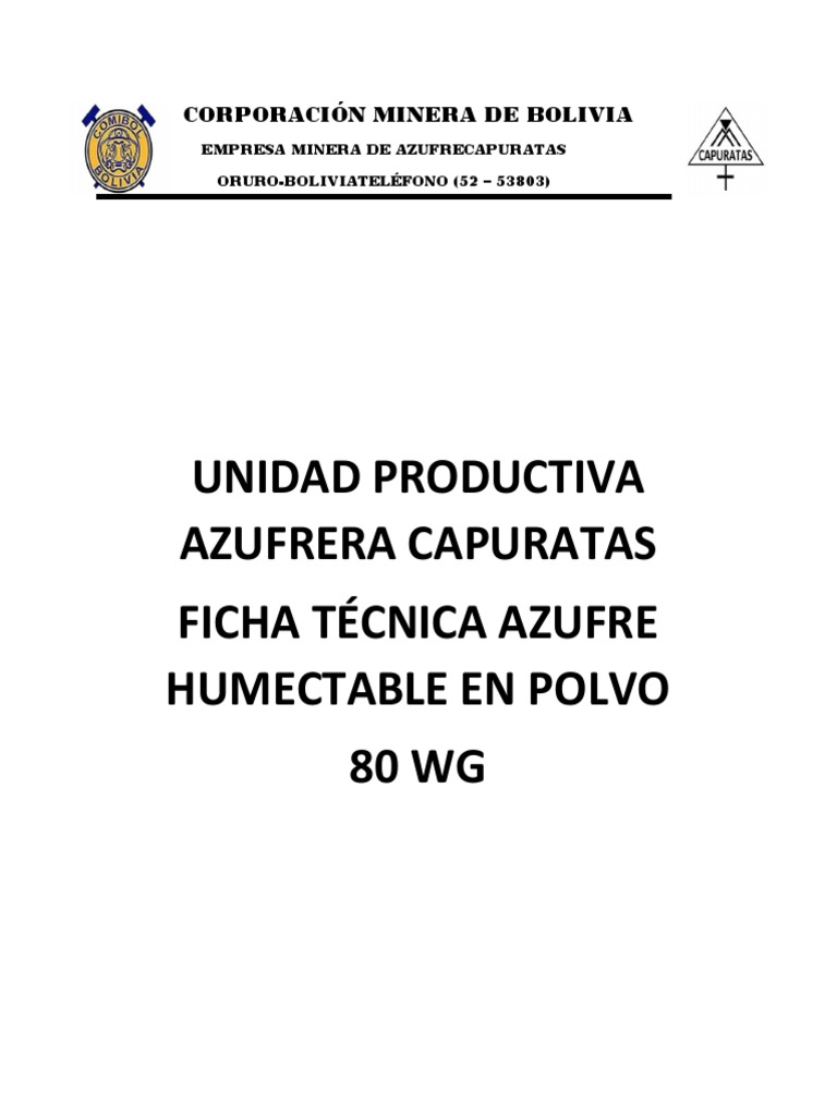 Unidad Productiva Azufrera Capuratas Ficha Técnica Azufre Humectable en ...