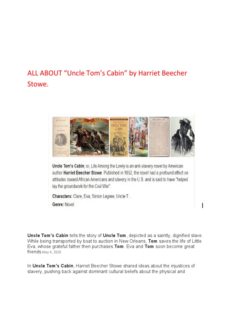 ALL ABOUT "Uncle Tom's Cabin" by Harriet Beecher Stowe | PDF | Harriet ...