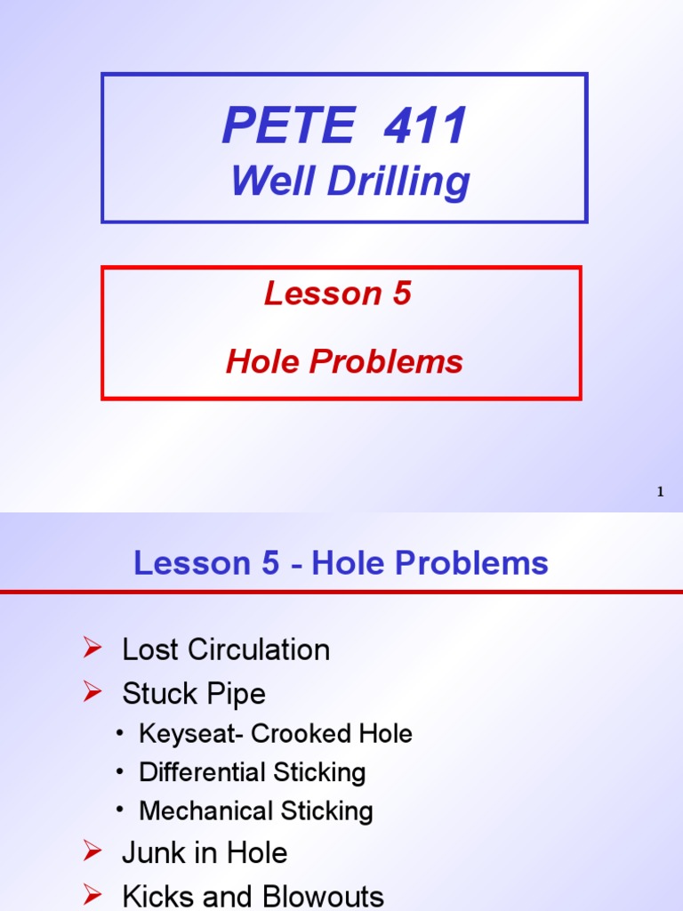 PETE 411 Well Drilling Lesson 5 Hole Problems | PDF | Blowout (Well ...