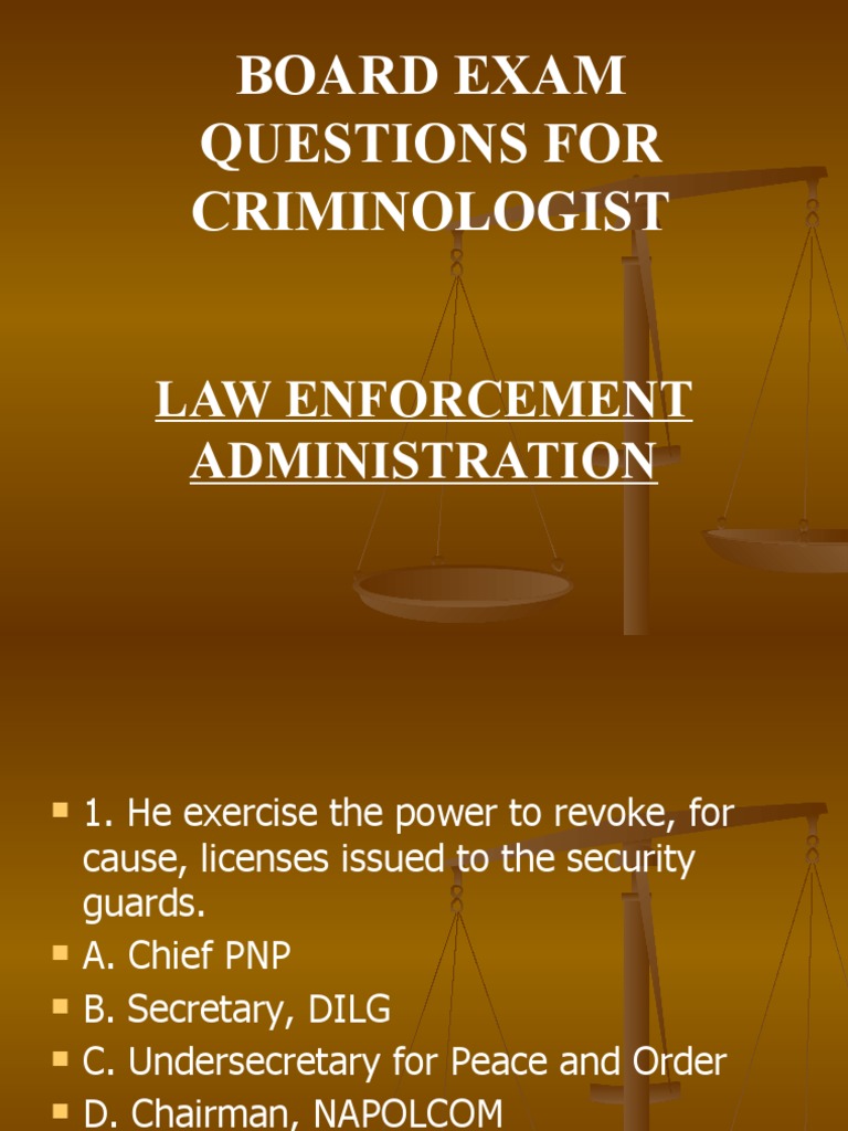 Board Exam Questions For Criminologist: Law Enforcement Administration ...