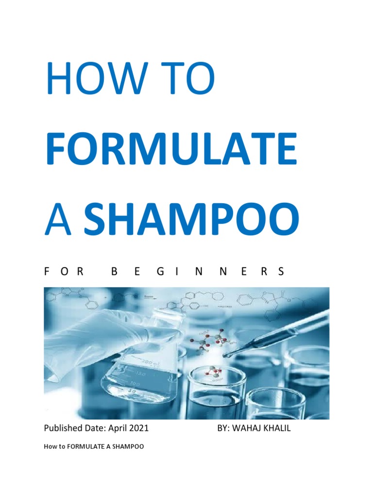 Share HOW TO FORMULAT-WPS Office | PDF | Shampoo | Chemical Substances