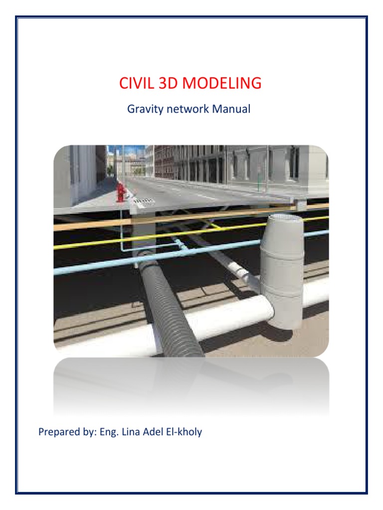 Civil 3D Modeling: Gravity Network Manual | PDF | Computer Aided Design ...