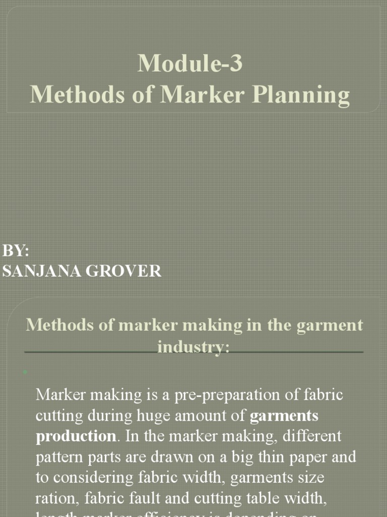 QC Module 3 (Methods of Marker Planning) | PDF | Paper | Clothing