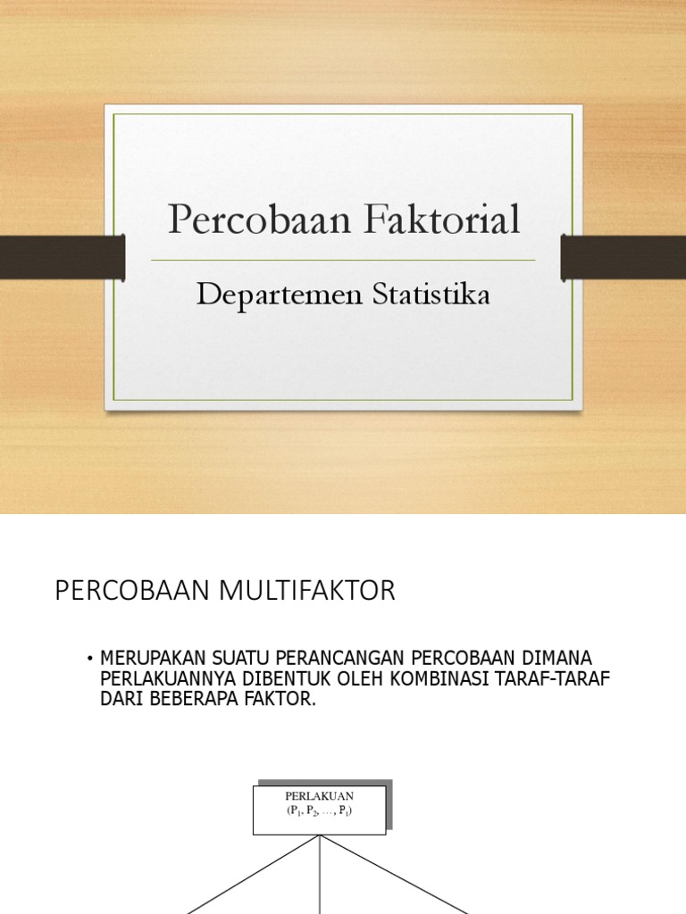 Materi 11. Percobaan Faktorial | PDF
