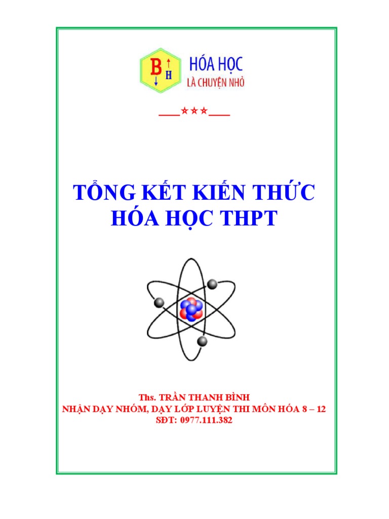 Tong Ket Kien Thuc Hoa Hoc THPT Tran Thanh Binh | PDF