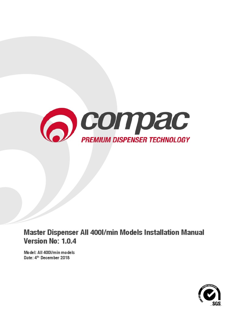Master Dispenser All 400l/min Models Installation Manual Version No: 1. ...