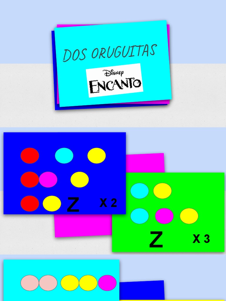 Dos Oruguitas. Encanto | PDF