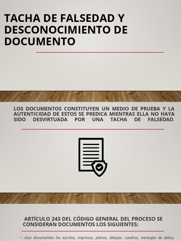 Tacha de Falsedad en Documentos Jurídicos | PDF | Evidencia (ley) | Principios éticos