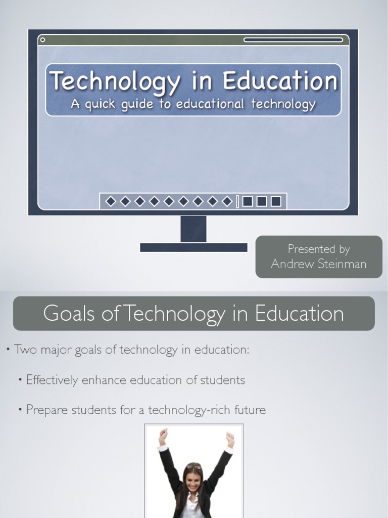 Technology in Education: A Quick Guide To Educational Technology | PDF ...