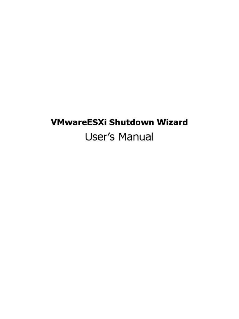 User'S Manual: Vmwareesxi Shutdown Wizard | PDF | Superuser | V Mware