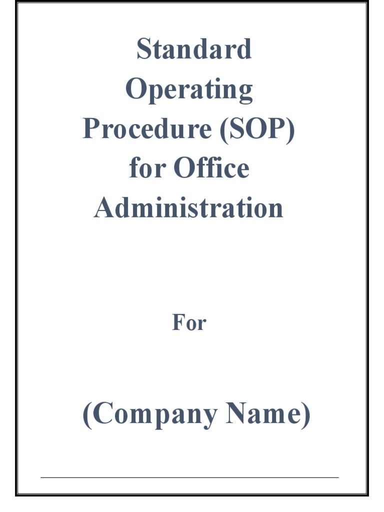 SOP for Office Administration Procedures | PDF | Business