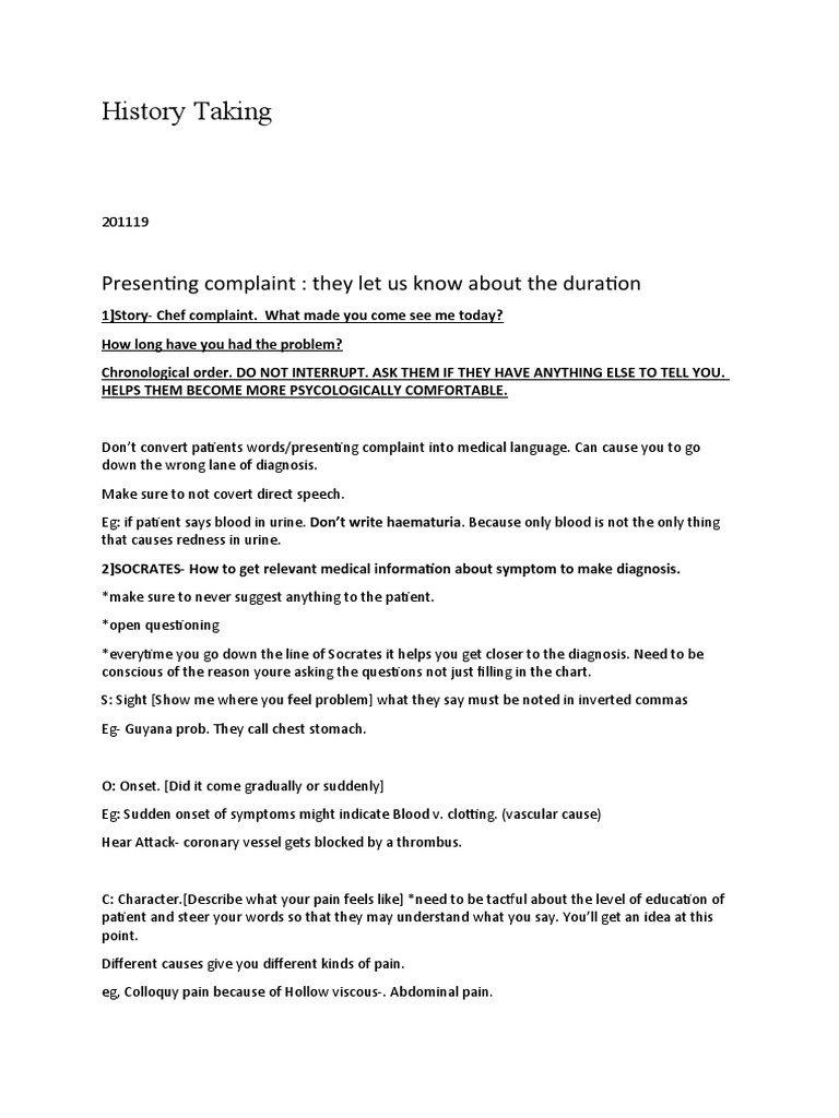 History Taking: Presenting Complaint: They Let Us Know About The ...