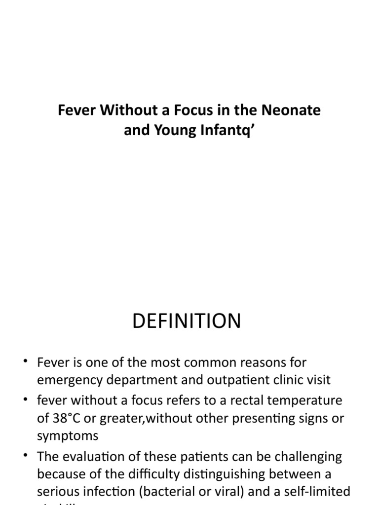Fever Without A Focus in The Neonate | PDF