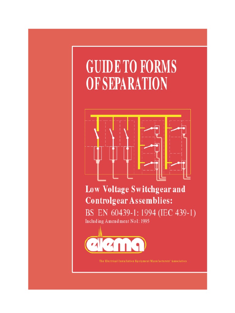 Guide To Forms of Separation | PDF | Switch | Fuse (Electrical)