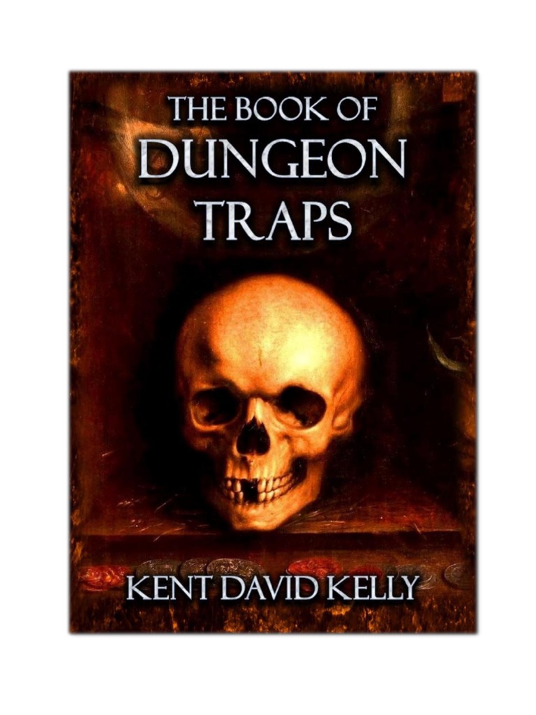 The Book of Dungeon Traps PDF Free | PDF
