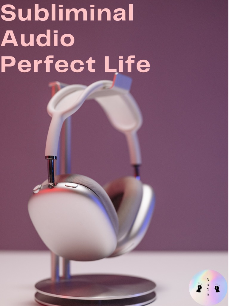 Perfect Life Subliminal Audio | PDF | Sound | Acoustics