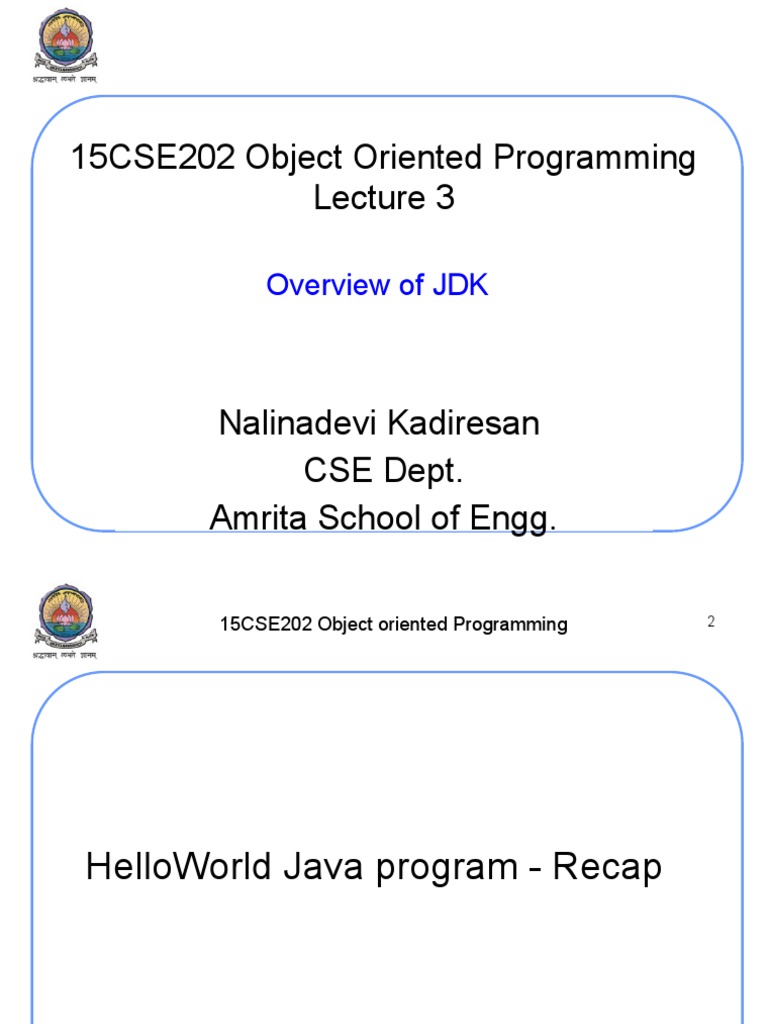 15CSE202 Object Oriented Programming: Overview of JDK | PDF | Java Virtual Machine | Software ...