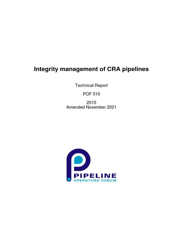 Integrity Management of CRA Pipelines Technical Report | PDF | Pipe (Fluid Conveyance) | Corrosion