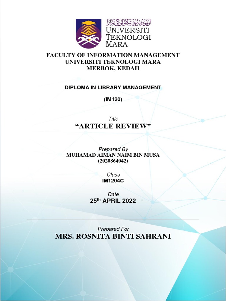 "Article Review": Faculty of Information Management Universiti Teknologi Mara Merbok, Kedah ...