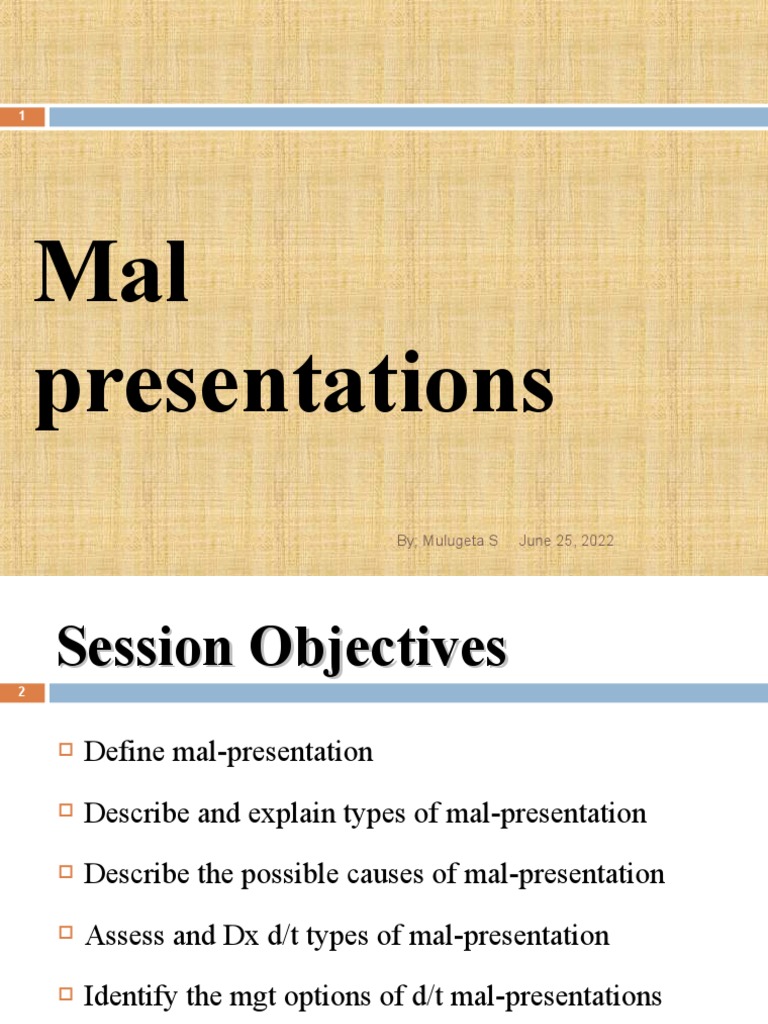 1.mal Presentation | PDF | Childbirth | Pelvis