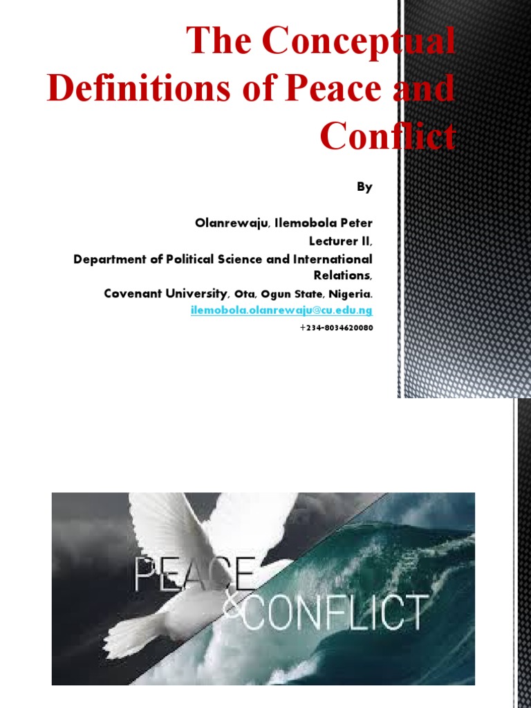 Conceptual Definitions of Peace and Conflict: Perspectives from ...