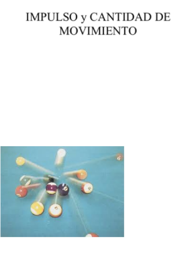 Impulso y Cantidad de Movimiento | PDF | Impulso | Cantidad