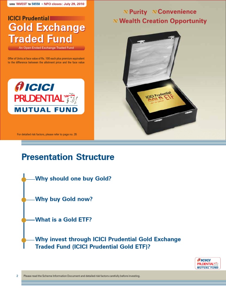 Invest in Gold ETF with ICICI Prudential | PDF | Exchange Traded Fund | Gold As An Investment