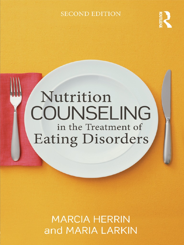 Marcia Herrin, Maria Larkin - Nutrition Counseling in The Treatment of ...