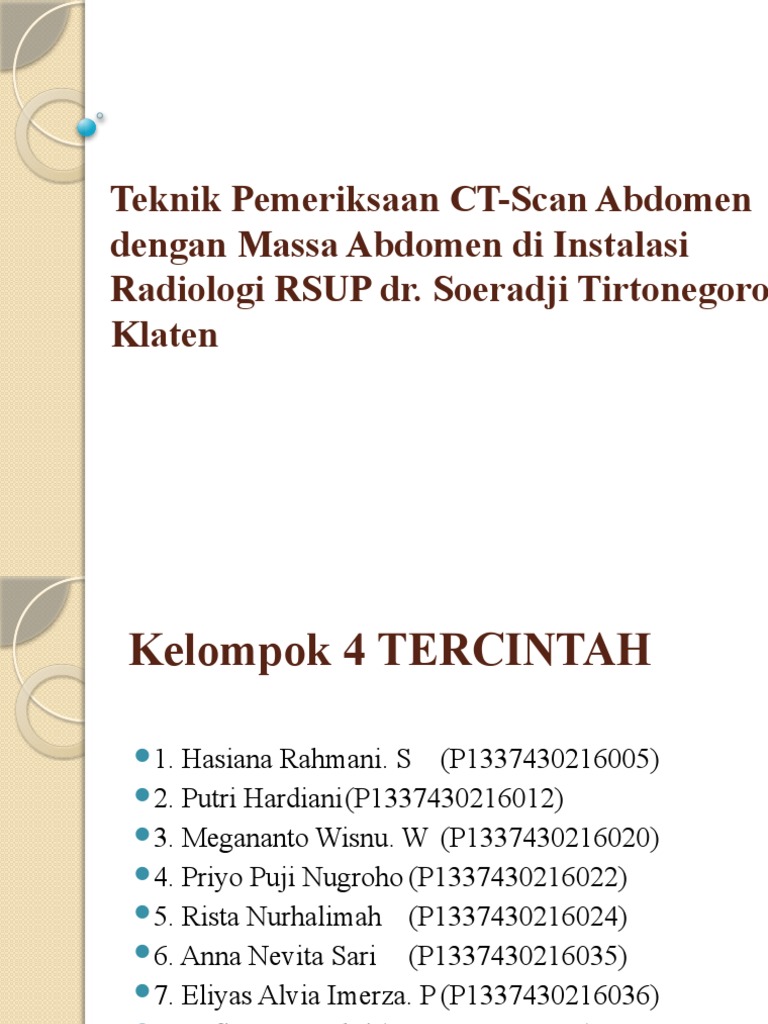 Teknik Pemeriksaan CT-Scan Abdomen Dengan Massa Abdomen Di | PDF ...