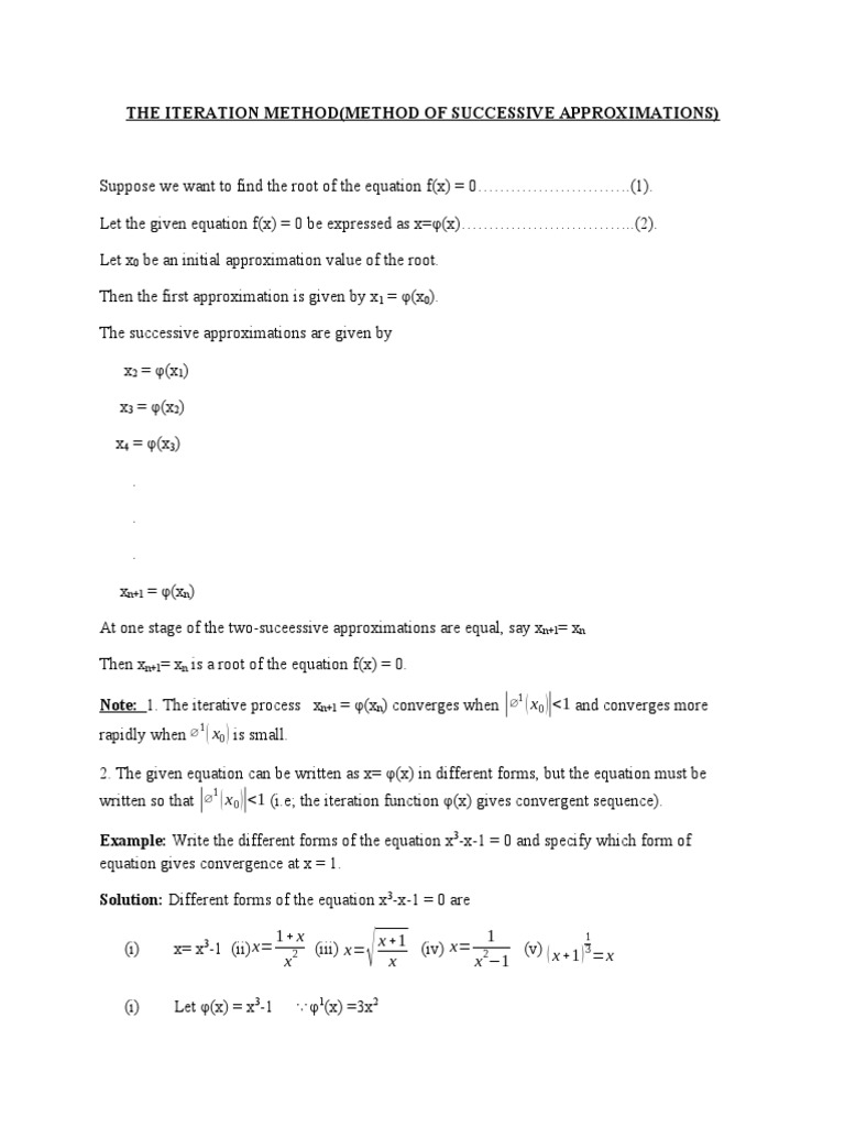 An Accurate Step-by-Step Explanation of the Iteration Method for ...