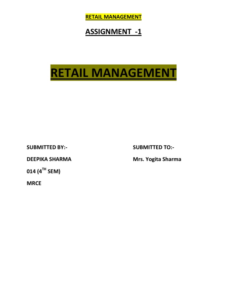 Assignment - Retail Management | PDF | Grocery Store | Retail