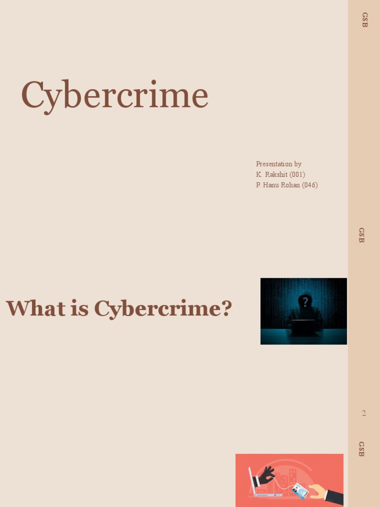 Cybercrime: Presentation by K. Rakshit (001) P. Hanu Rohan | PDF ...