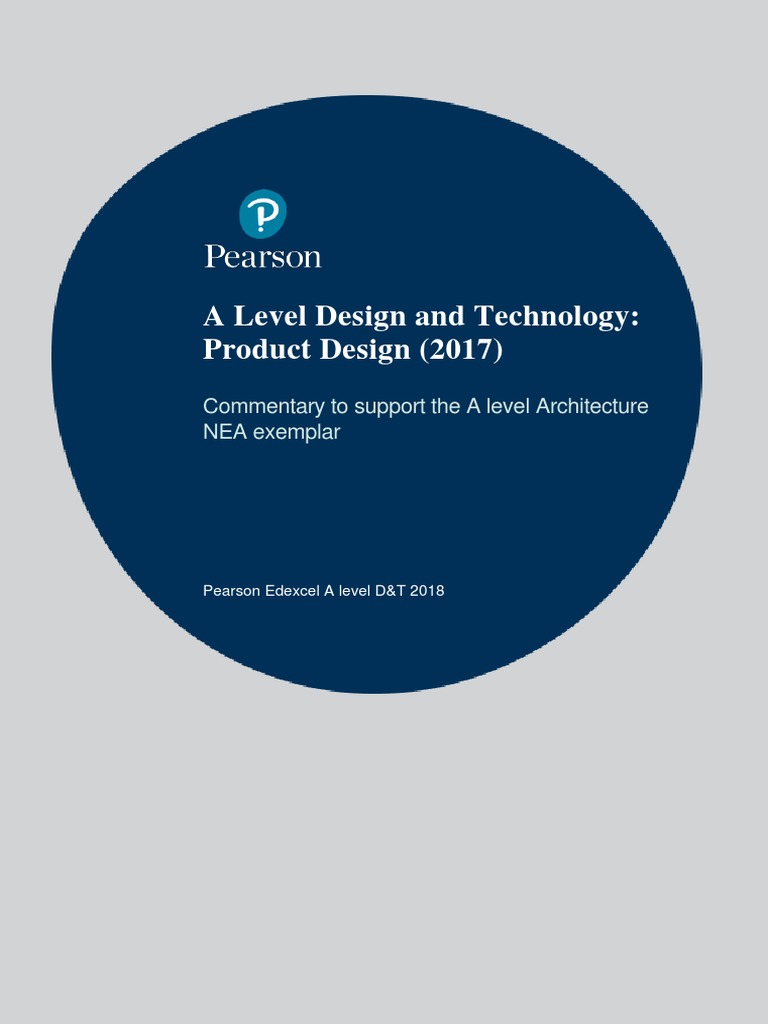 Pearson Edexcel A Level D&T 2018: Commentary to support the A level ...