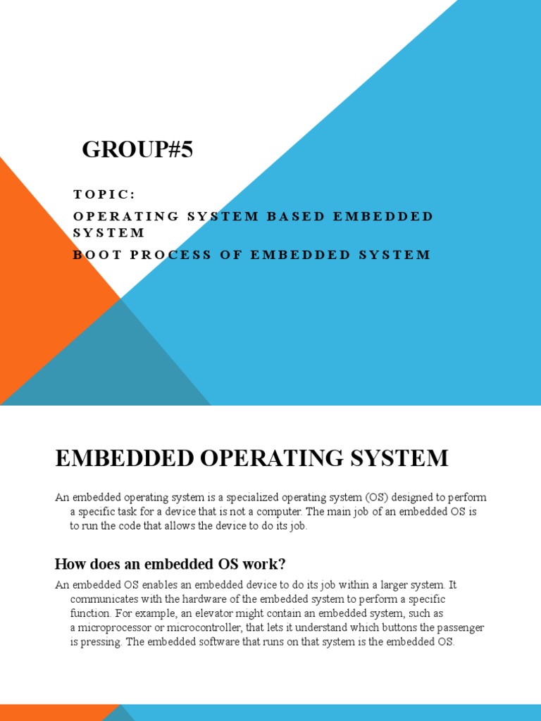 Group#5: Topic: Operating System Based Embedded System Boot Process of ...