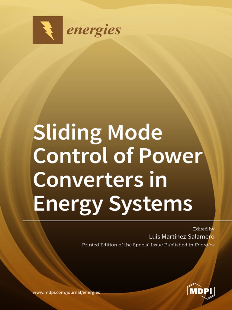 Sliding Mode Control of Power Converters in Energy Systems: Luis ...