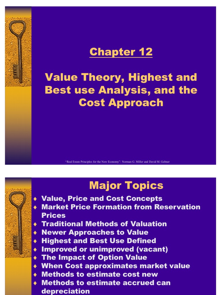 Value Theory, Highest and Best Use Analysis, and The Cost Approach ...