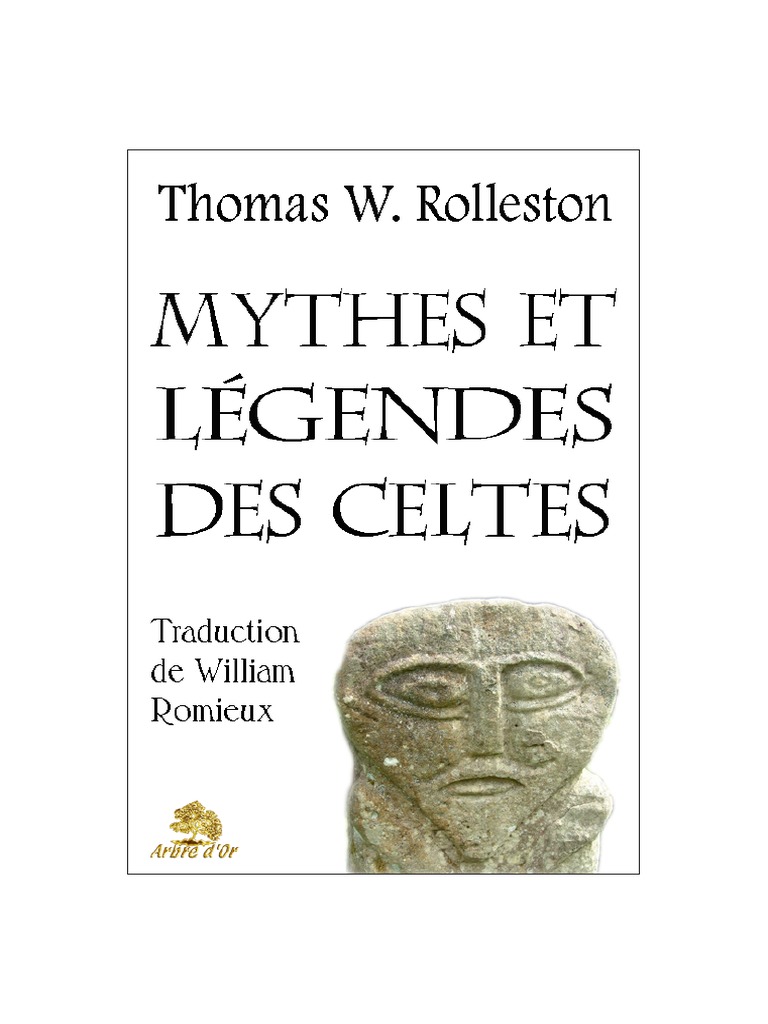 ROLLESTONE Thomas W. - Mythes Et Légendes Des Celtes | PDF | Celtes ...