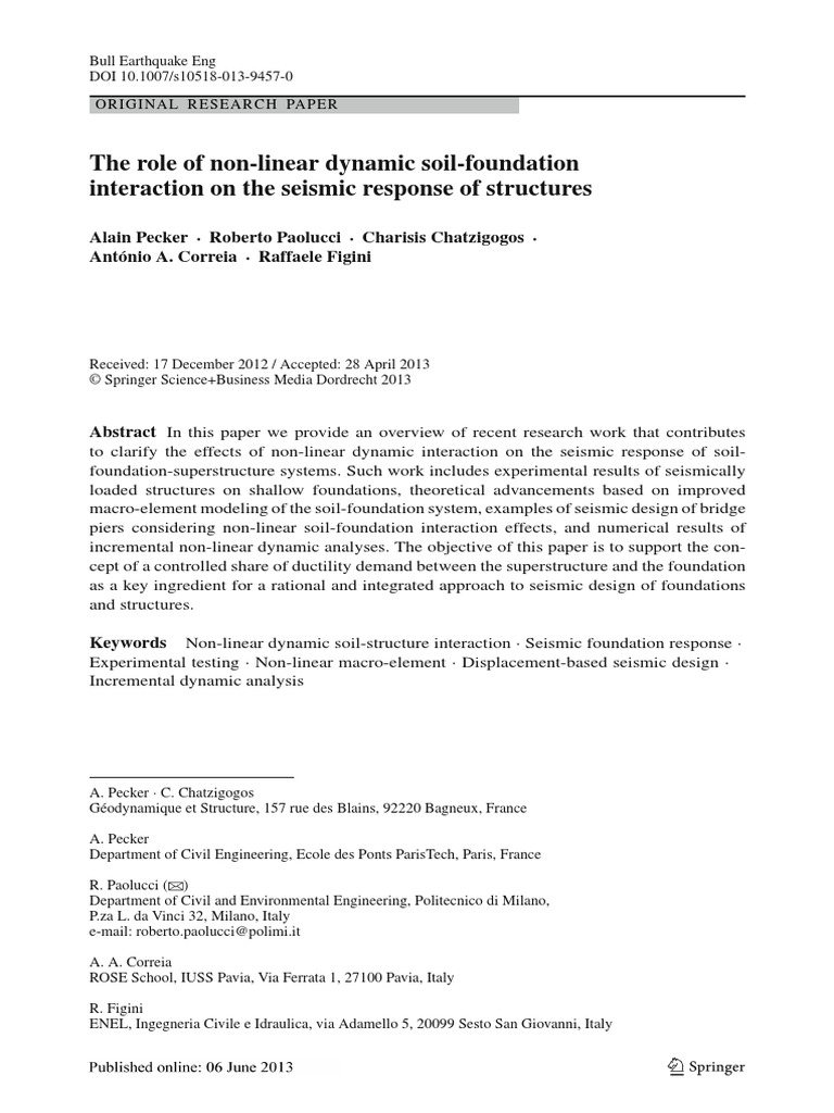 The Role of Non-Linear Dynamic Soil-Foundation Interaction On The Seismic Response of Structures ...