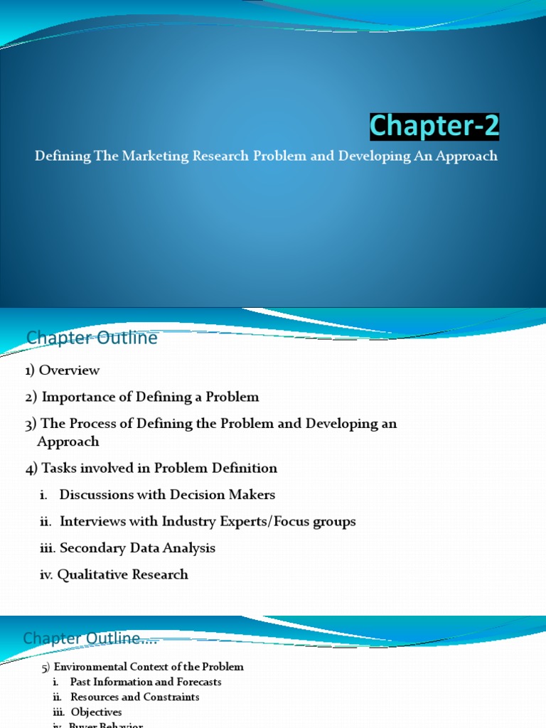 Chapter - 2 Marketing Research Problem and Developing Approach | PDF ...
