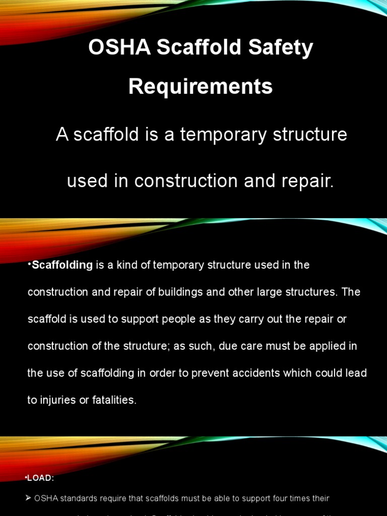 OSHA Scaffold Safety Requirements: A Scaffold Is A Temporary Structure ...