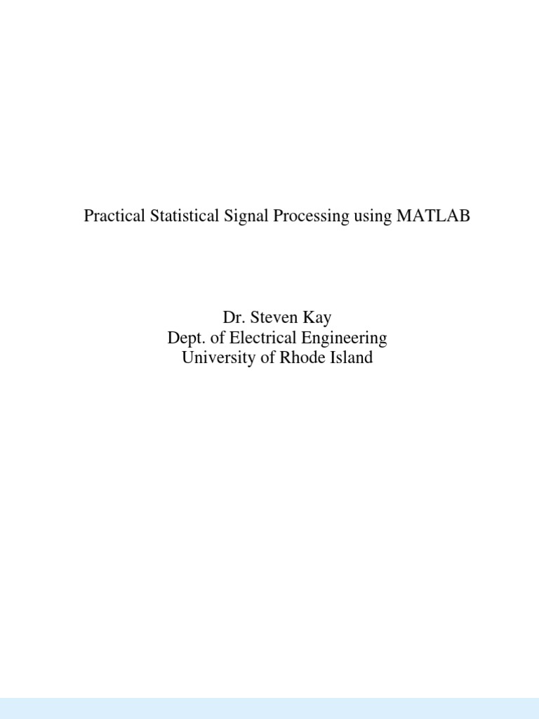 Practical Signal Processing Using Matlab Pdf Estimation Theory